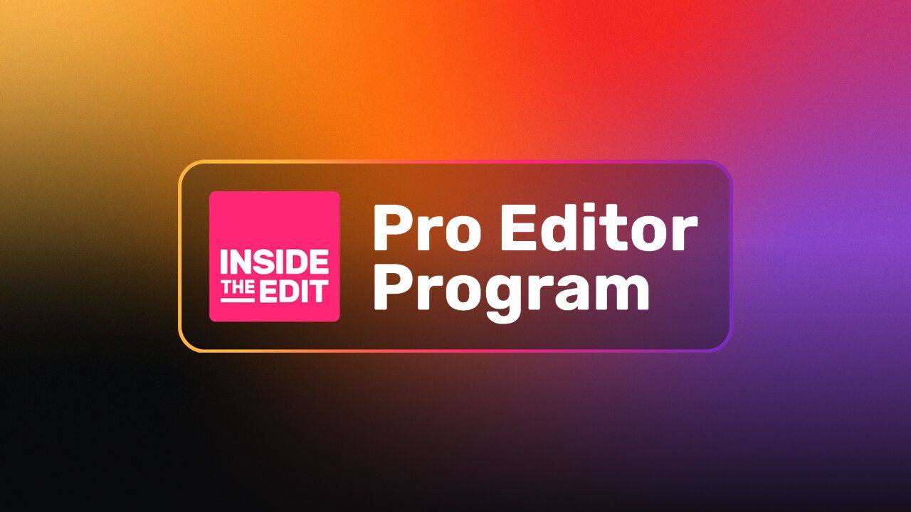 Inside The Edit - Become a Powerful Creative Editor (Pro) - ShoppyCourses
